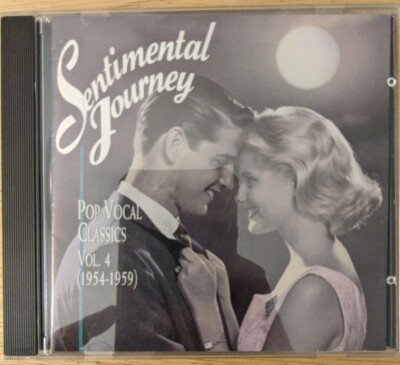 Sentimental Journey: Pop Vocal Classics Vol. 4 (1954-1959) CD | eBay