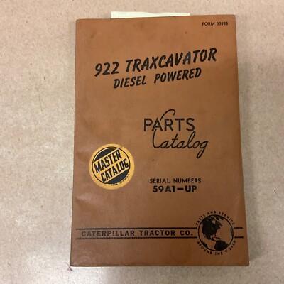 CAT Caterpillar 922 (DIESEL) WHEEL LOADER PARTS MANUAL BOOK CATALOG ...