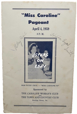 1959 MISS CAROLINE PAGEANT PROGRAM CAROLINE COUNTY, BOWLING GREEN, VA ...