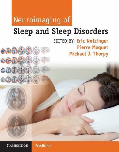 Neuroimaging of Sleep and Sleep Disorders by Pierre Maquet (2013 ...