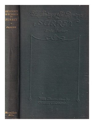 Parker, Eric (1870-1955). Thomson, Hugh (1860-1920) Strade E Sentieri ...