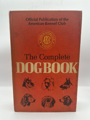 “The Complete Dog Book” American Kennel Club 1977 Howell Book House | eBay