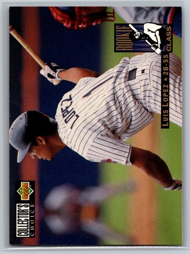 1994 Collector's Choice Rookie Class #669 Luis Lopez RC San Diego ...