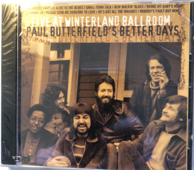 Paul Butterfield's Better Days- Live at Winterland Ballroom - Sealed CD ...