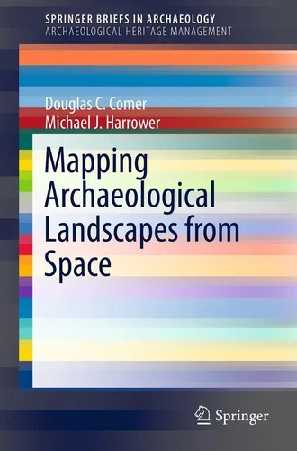 Michael J. Harrower (u. a.) | Mapping Archaeological Landscapes from ...