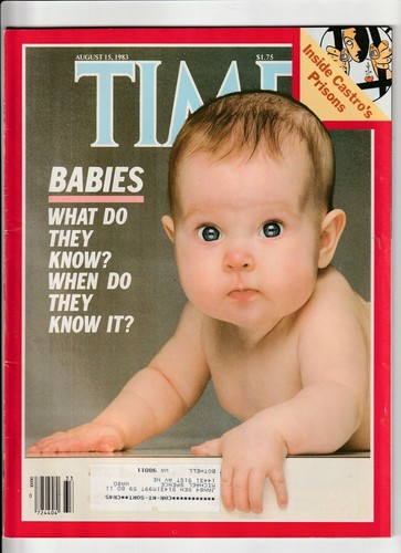 Time Magazine August 15, 1983- Babies, What Do The Know? When Do They ...