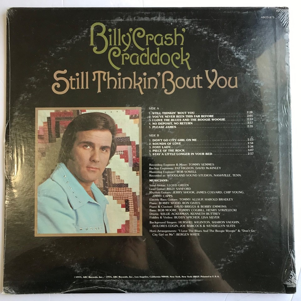 BILLY "CRASH" CRADDOCK Still Thinkin' 'Bout You 1975 SEALED LP on ABC # ...