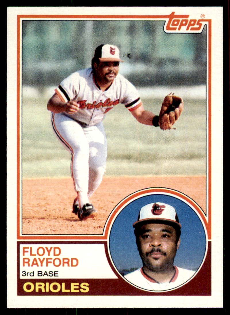 1983 Topps Floyd Rayford . Baltimore Orioles #192 | eBay