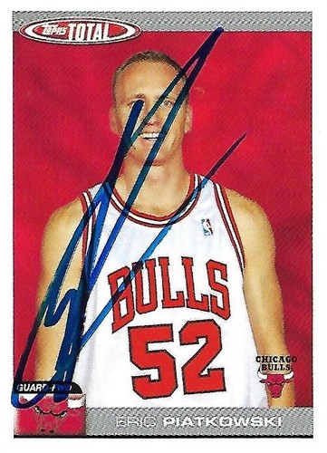 Eric Piatkowski Signed Autograph 2004 Topps Total Chicago Bulls Card ...