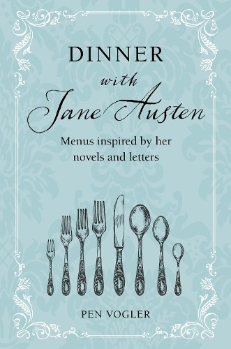 Pen Vogler Dinner with Jane Austen (Relié) 9781800652644 | eBay