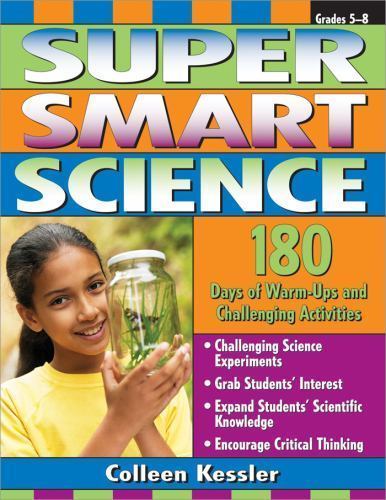 Super Smart Science : 180 Days of Warm-Ups and Challenging Activities ...