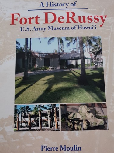 history fort derussy us army museum hawaii | eBay