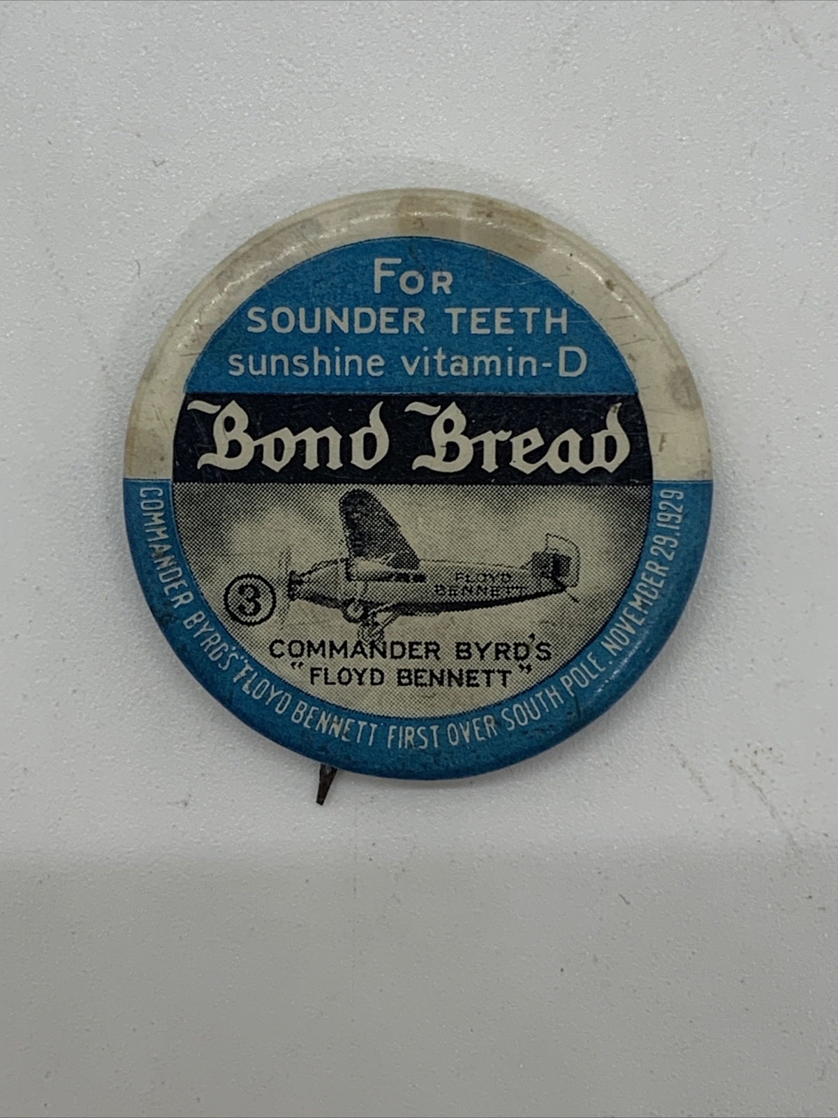 1930's Bond Bread #3 Commander Byrd's "Floyd Bennett" Airplane Pinback ...