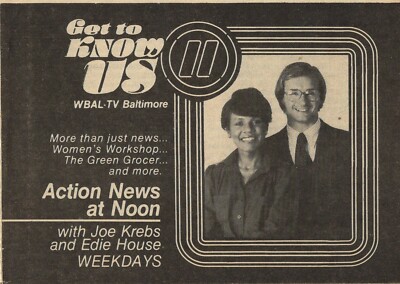 1979 WBAL TV AD~EDIE HOUSE & JOE KREBS~ACTION NEWS IN BALTIMORE ...