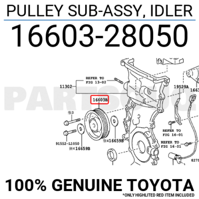 1660328050 Genuine Toyota PULLEY SUB-ASSY, IDLER 16603-28050 | eBay