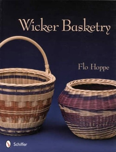 Wicker Basketry - How to Weave Baskets Guide incl Patterns Rattan ...