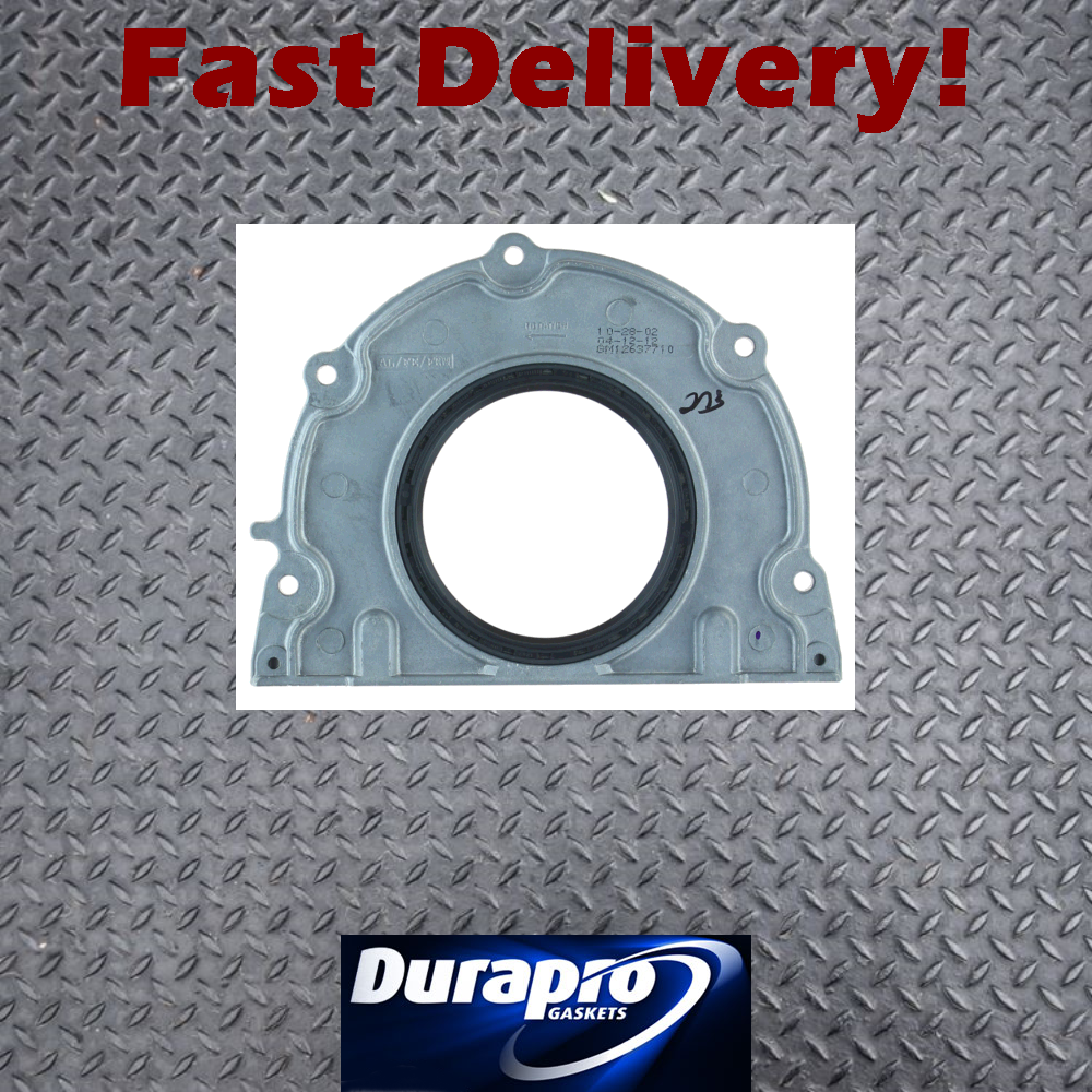 Durapro Crankshaft Seal Rear suits Holden LLT (3.6 Litre Alloytec SIDI ...