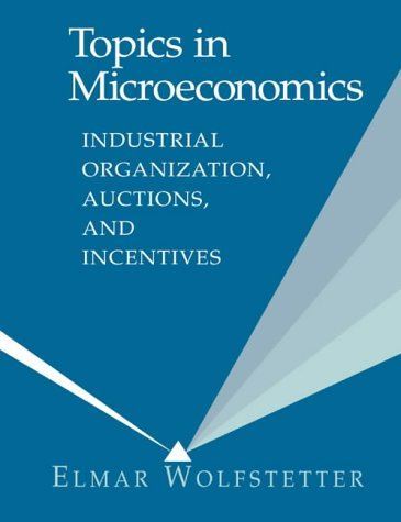 Topics in Microeconomics 1ed: Industrial Organization, Auctions | eBay