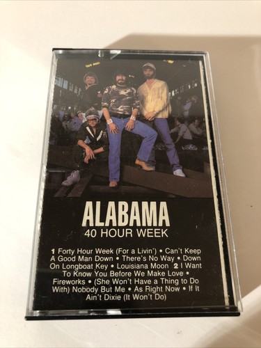 ALABAMA: 40 Hour Week Vintage Cassette Tape Very Good | eBay