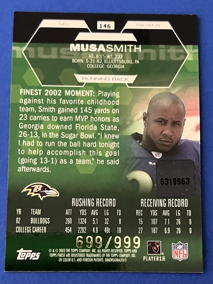 2003 Topps Finest Musa Smith On Card Rookie Auto Autograph /999 ...