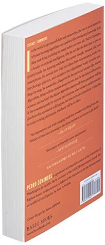 The Master Algorithm: How the Quest for the Ultimate Learning Machine ...