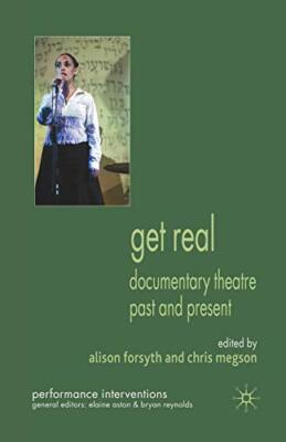 Get Real : Documentary Theatre Past and Present 9781349306688| eBay