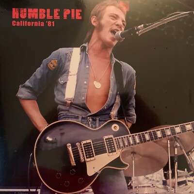 Humble Pie - California '81 (180g LTD vinyl LP), 2012, Cleopatra ...