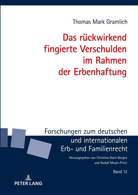 Das Rückwirkend Fingierte Verschulden im Rahmen der Erbenhaftung von ...