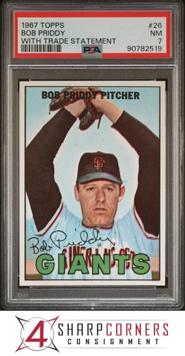 1967 TOPPS #26 BOB PRIDDY GIANTS WITH TRADE STATEMENT PSA 7 | eBay