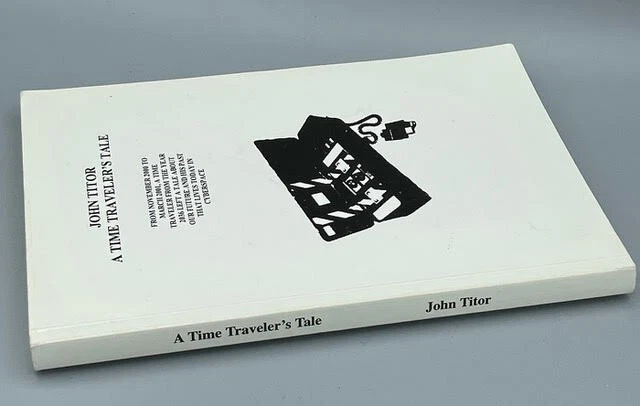 John Titor Time Traveler