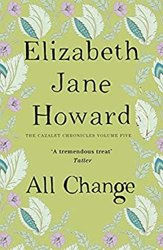All Change Cazalet Chronicles- 5 Elizabeth Jane Howard | eBay