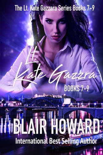 The Lt. Kate Gazzara Series - Books 7 - 9, Howard, Blair, Good Book | eBay