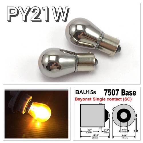 Amber BAU15S 7507 PY21W Chrome Bulb REAR SIGNAL Light 150 degree Fits ...