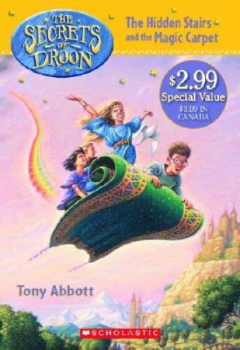 The Hidden Stairs and the Magic Carpet (The Secrets of Droon, Book 1 ...
