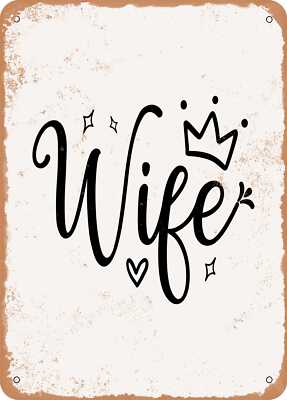 METAL SIGN - Wife - Vintage Rusty Look | eBay
