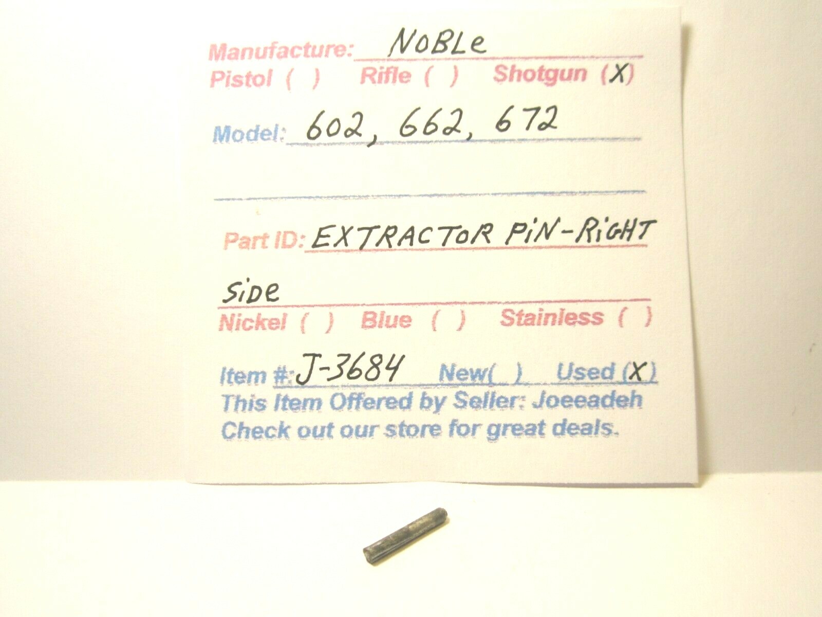 NOBLE MODEL 602, 662, 672. ( EXTRACTOR PIN - RIGHT SIDE ) (ITEM # J ...