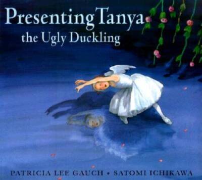 Presenting Tanya, the Ugly Duckling (Picture Books) - Hardcover - GOOD ...