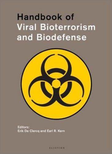 Handbook of Viral Bioterrorism and Biodefense by E. de Clercq (2003 ...