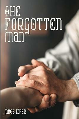Forgotten Man by James Kifer (2020, Trade Paperback) for sale online | eBay
