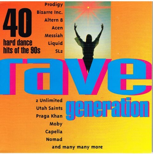 Various - Rave Generation: 40 Hard Dance Hits of the 90's - Various CD ...