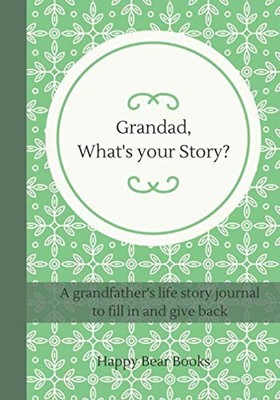 Grandad, What's Your Story?: A gran..., Happy Bear Book | eBay Australia