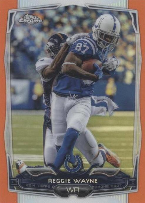 2014 Topps Chrome - Reggie Wayne #14 Orange Refractor for sale online ...