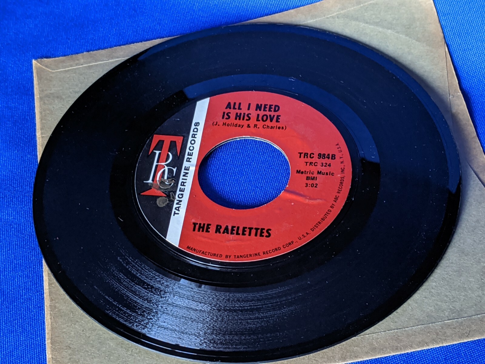 The Raelettes-45-Tangerine-TRC323 "I'm Gettin' Along Alright"/"All I ...