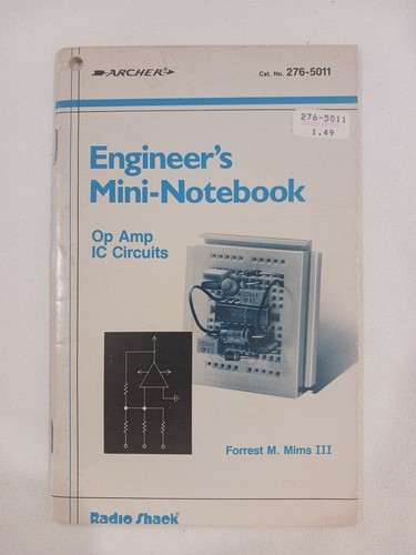Radio Shack Engineer's Mini-Notebook Op Amp IC Circuits Forrest Mims ...
