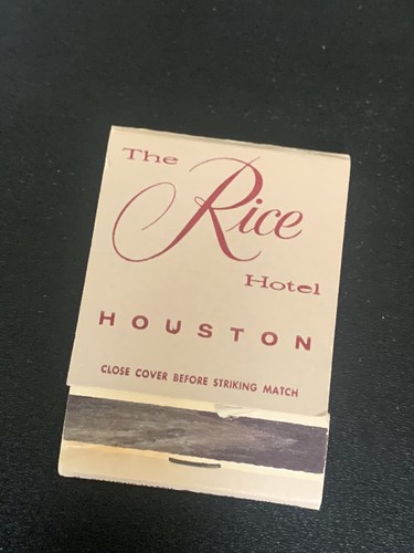 Vintage Texas Matchbook: “The Rice Hotel” Houston, TX | eBay