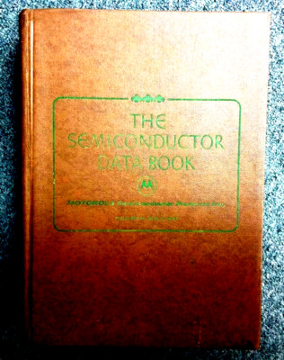 MOTOROLA, The SEMICONDUCTOR DATA BOOK, 1969, Good Used Condition | eBay