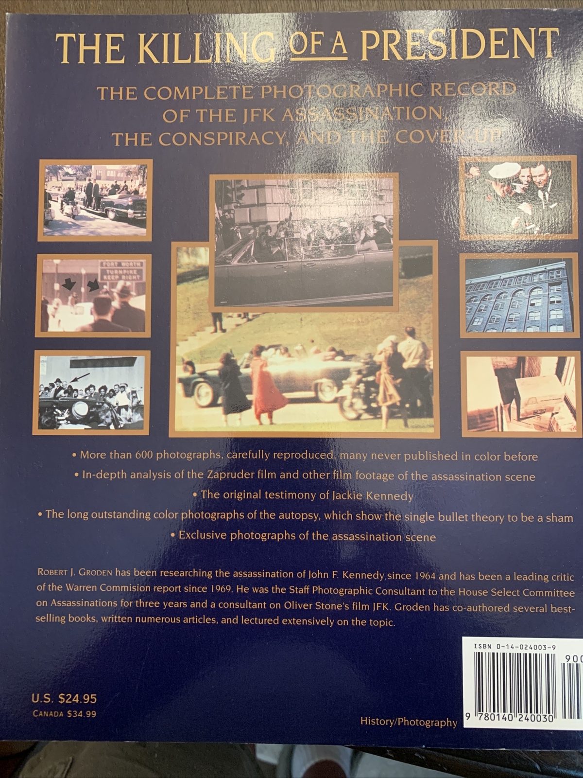 The Killing of a President : The Complete Photographic Record of the ...