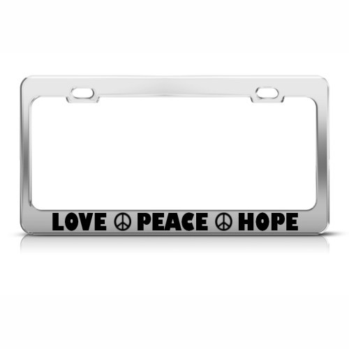 Metal License Plate Frame Love Peace Hope Car Accessories Chrome | eBay