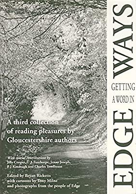 Getting a Word in Edgeways: A Third Collection of Reading Pleasures by ...