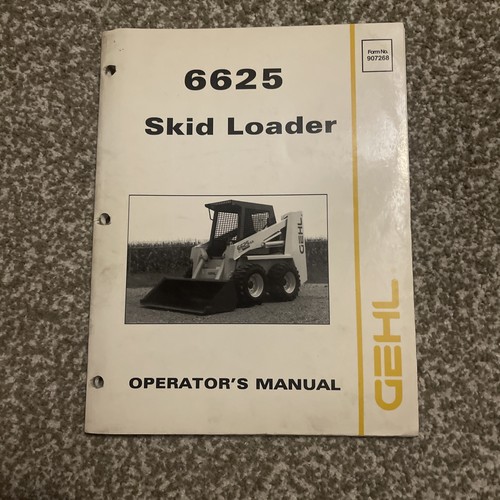 Gehl 6625 Skid Loader Operator’s Manual | eBay